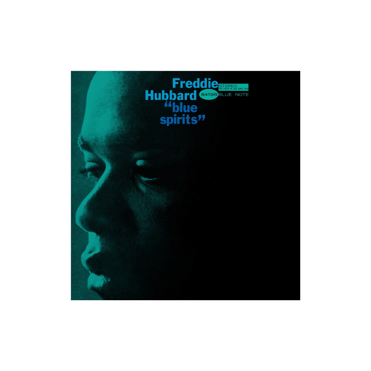 Freddie Hubbard - Blue Spirits - Everything Jazz UK