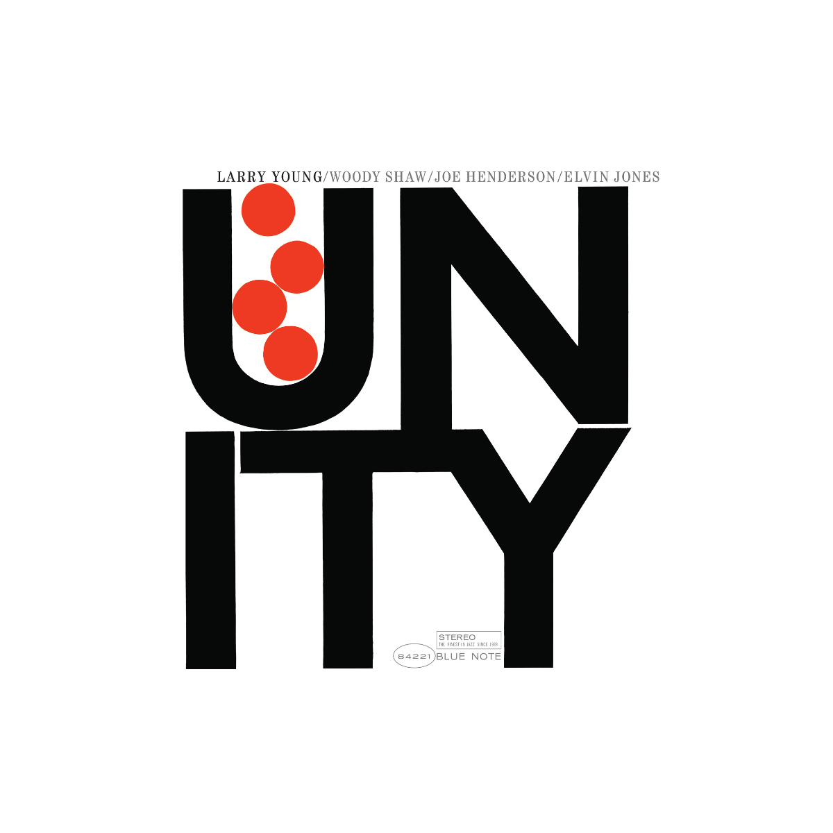 Larry Young - Unity - Everything Jazz UK